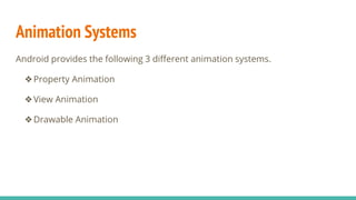 Android animation theory | PPTX | Computer Animation | Computer ...