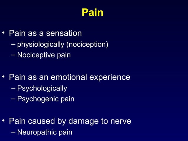 Y2 s1 pain physiology 2016 | PPT | Brain and Nervous System Disorders ...