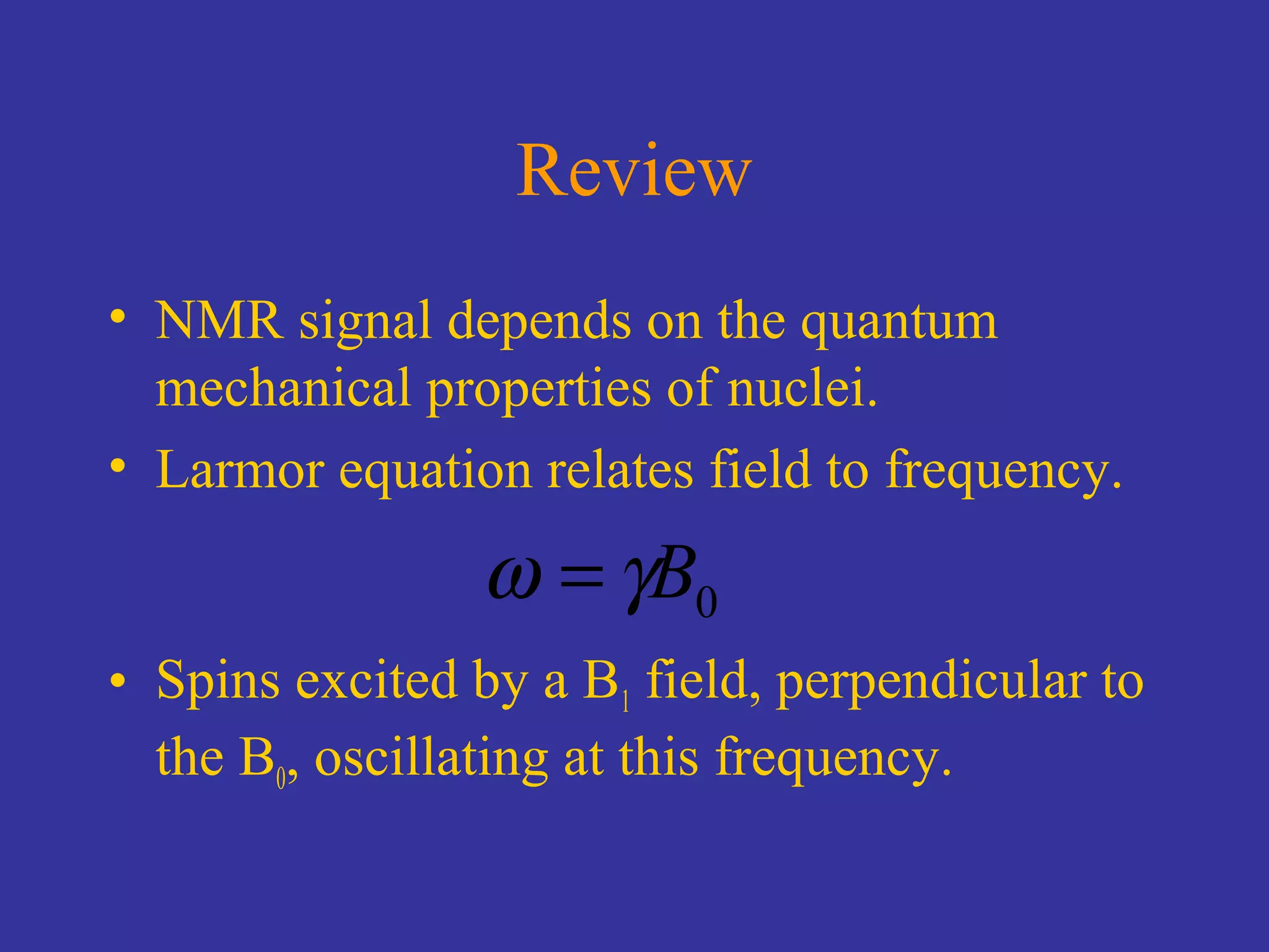 Nmr relaxation times | PPT