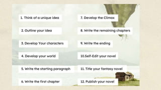 Fantasy Writing- How to write a fantasy writing | PPTX