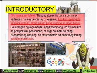 YUNIT4 Aralin 6- kalakalang panlabas.pdf
