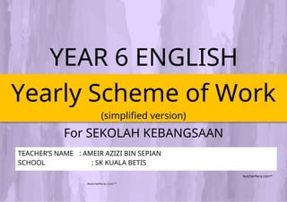Y6-ENG-SIMPLIFIED-SOW yang boleh digunakan untuk setahun.docx