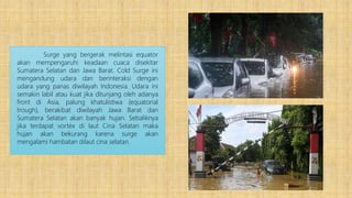 FENOMENA CUACA COLD SURGE | PPT