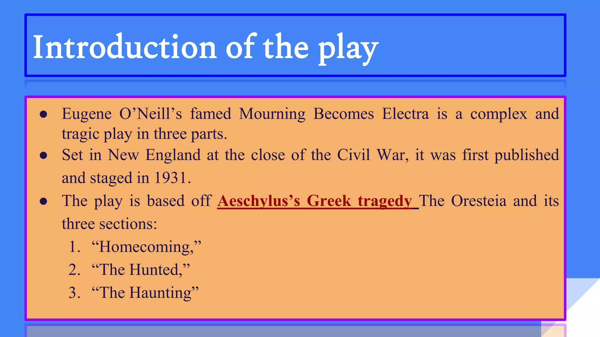 Topic expressionism-in_mourning_becomes_electra | PPTX