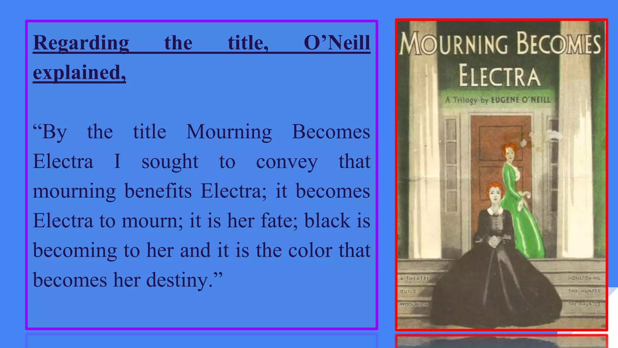 Topic expressionism-in_mourning_becomes_electra | PPTX