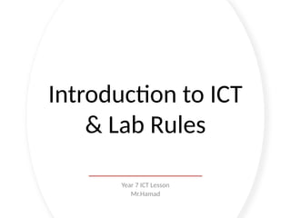 Y7_ICT_Introduction_Lab_Rules_Qatar.pptx
