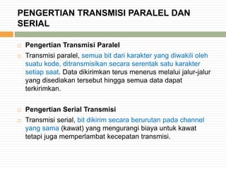 Perbedaan transmisi data_serial_dan_paralel | PPTX