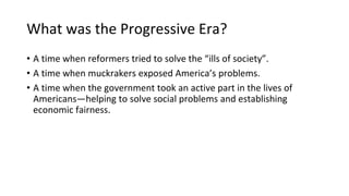 progressive era | PPTX