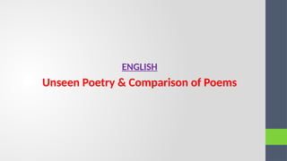 unseen poetry analysis and comparison of poems | PPTX