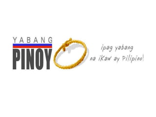 Yabang Pinoy | PPT