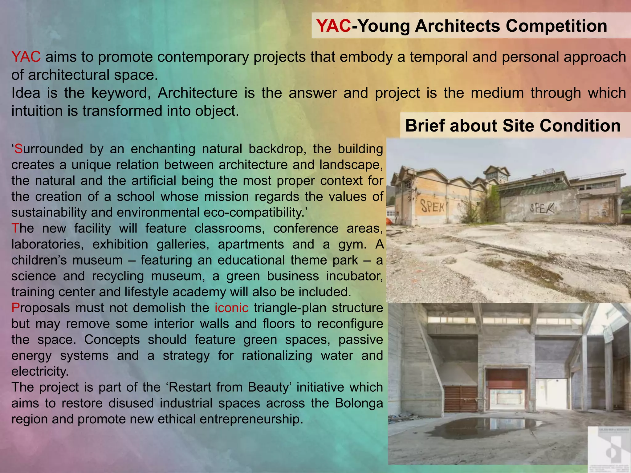 YAC – Young Architects Competitions by Taha Padrawala & Team | PPT