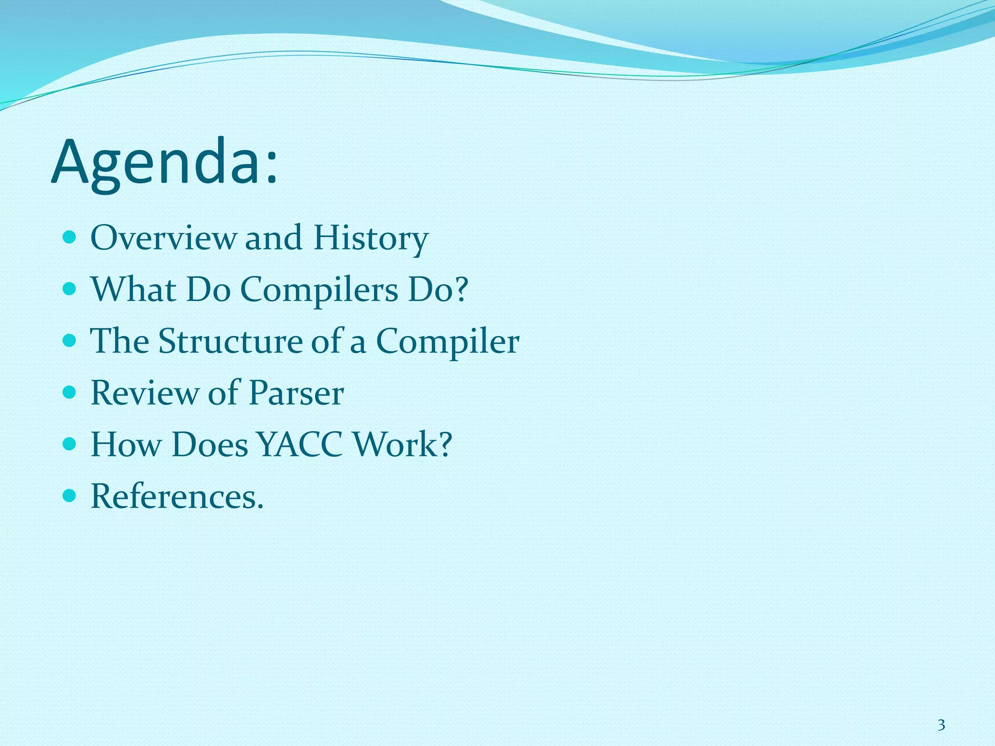 Yacc (yet another compiler compiler) | PPTX