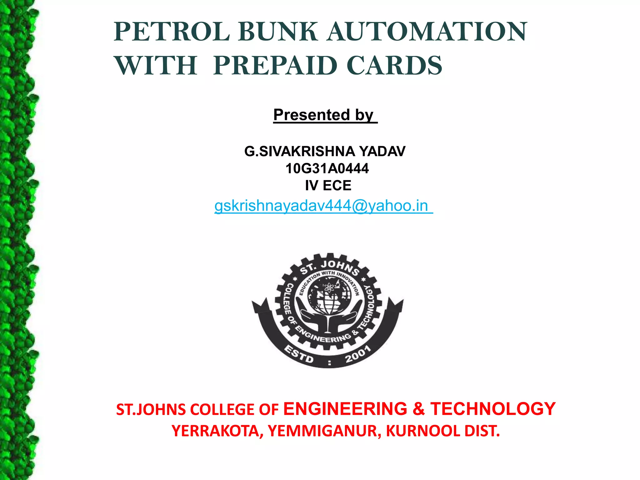 PETROL BUNK AUTOMATION WITH PREPAID CARDS & GSM COMMUNICATION | PPTX