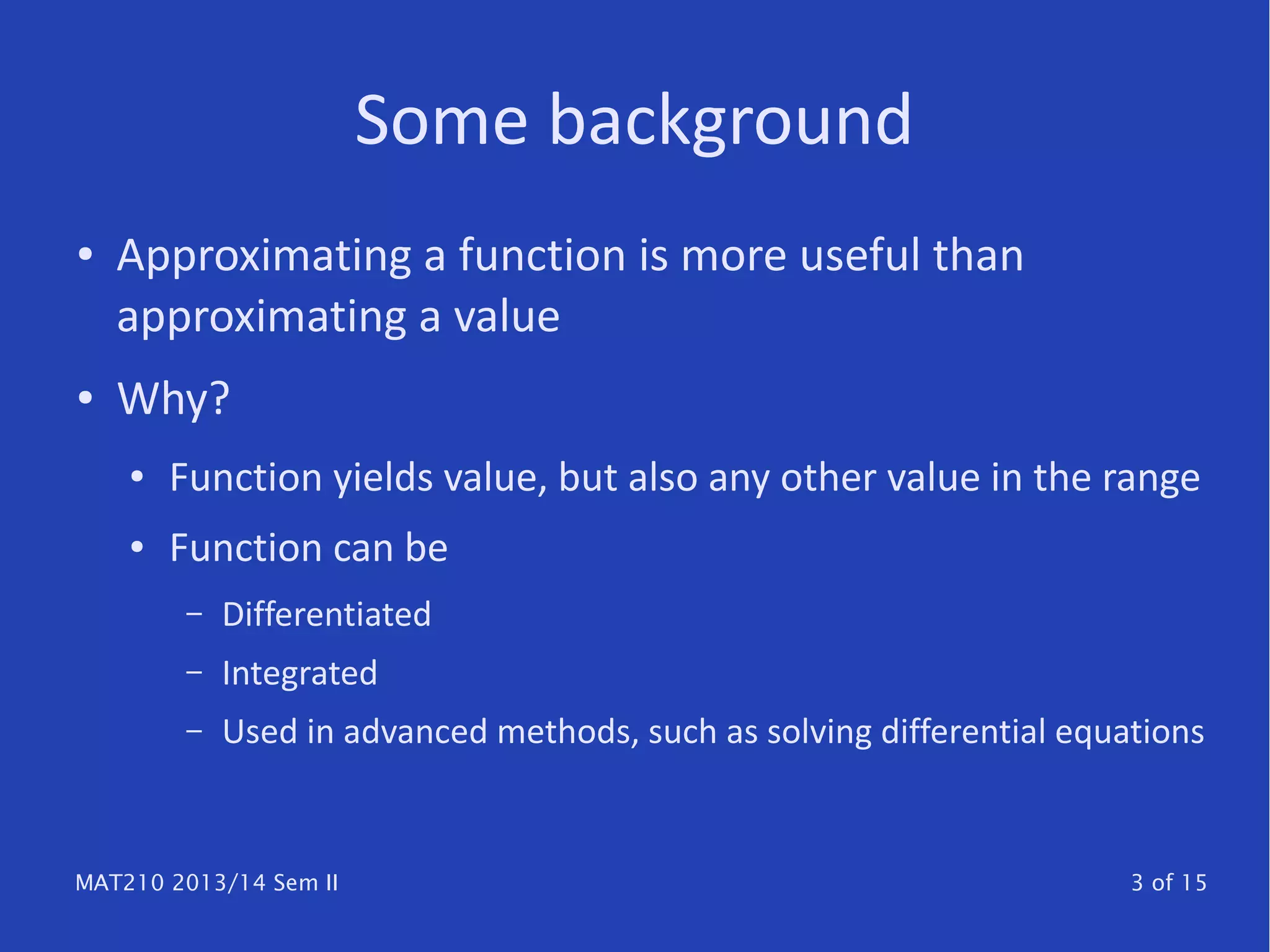 SJUT/Mat210/Interpolation/Direct 2013-14S2 | PPT