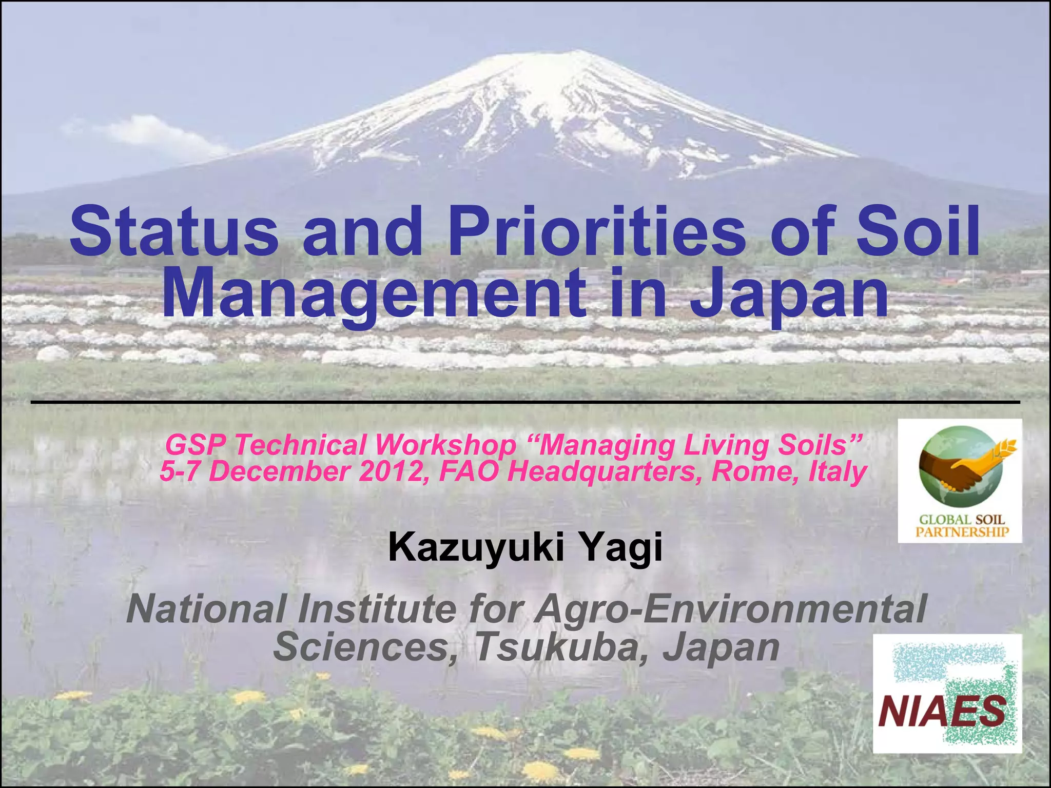 Status and Priorities of Soil Management in Japan - Kazuyuki Yagi | PDF