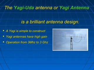 Yagi Antennas Presentation | PPT