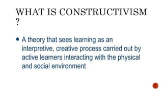 Constructivism | PPTX