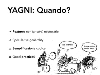 Yagni, You aren't gonna need it | PDF