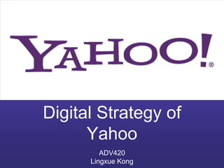 Yahoo digital strategy | PPT