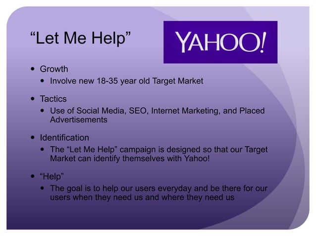Yahoo! "Let Me Help" Digital Marketing Strategy | PPTX