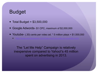 Yahoo! "Let Me Help" Digital Marketing Strategy | PPTX