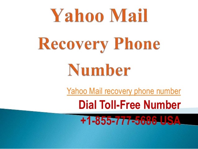 Yahoo Mail Recovery Phone Number yahoo-mail-recovery-phone-number