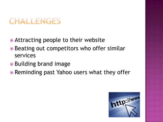 Yahoo! marketing strategy | PPTX | Social Networking | Internet
