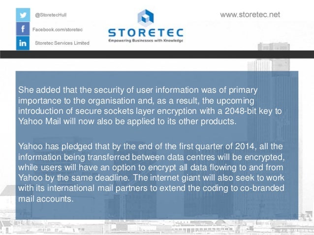 Yahoo to encrypt all data moving between centres Yahoo to encrypt all data moving between centres