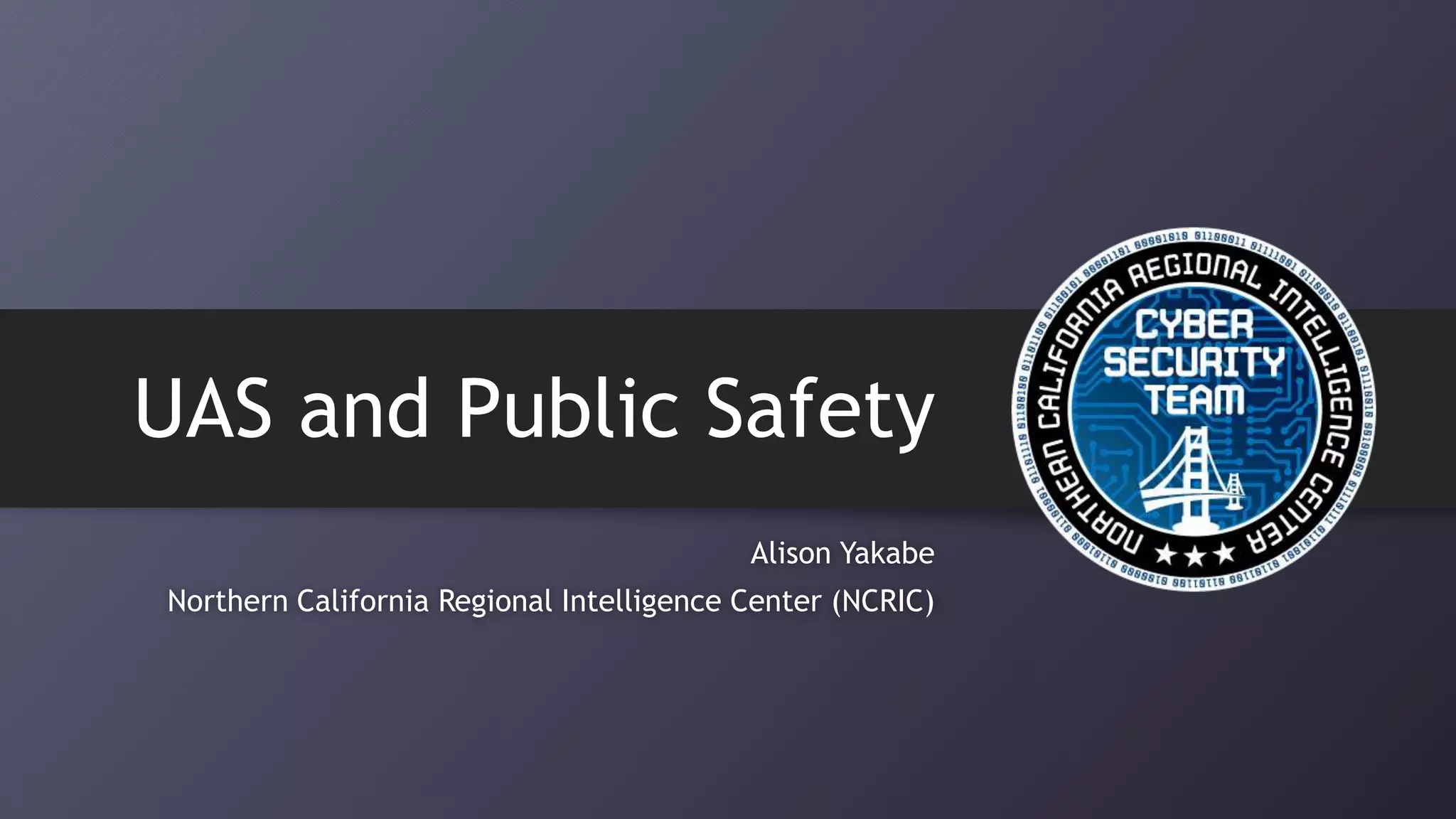 UAS and Public Safety | PPTX