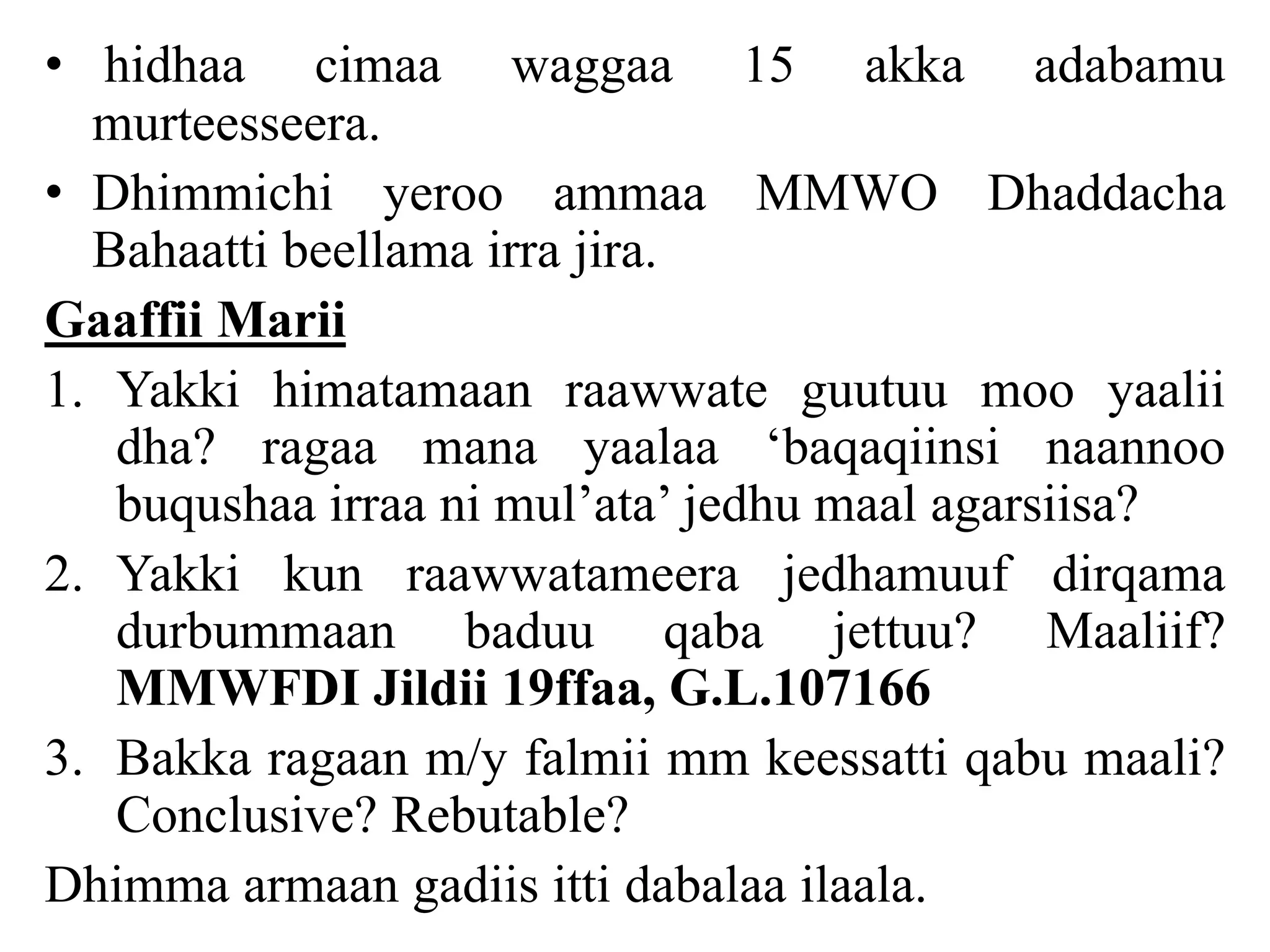 Yakkoota Daa’immanii fi Dubartoota irratti raawwataman.pptx