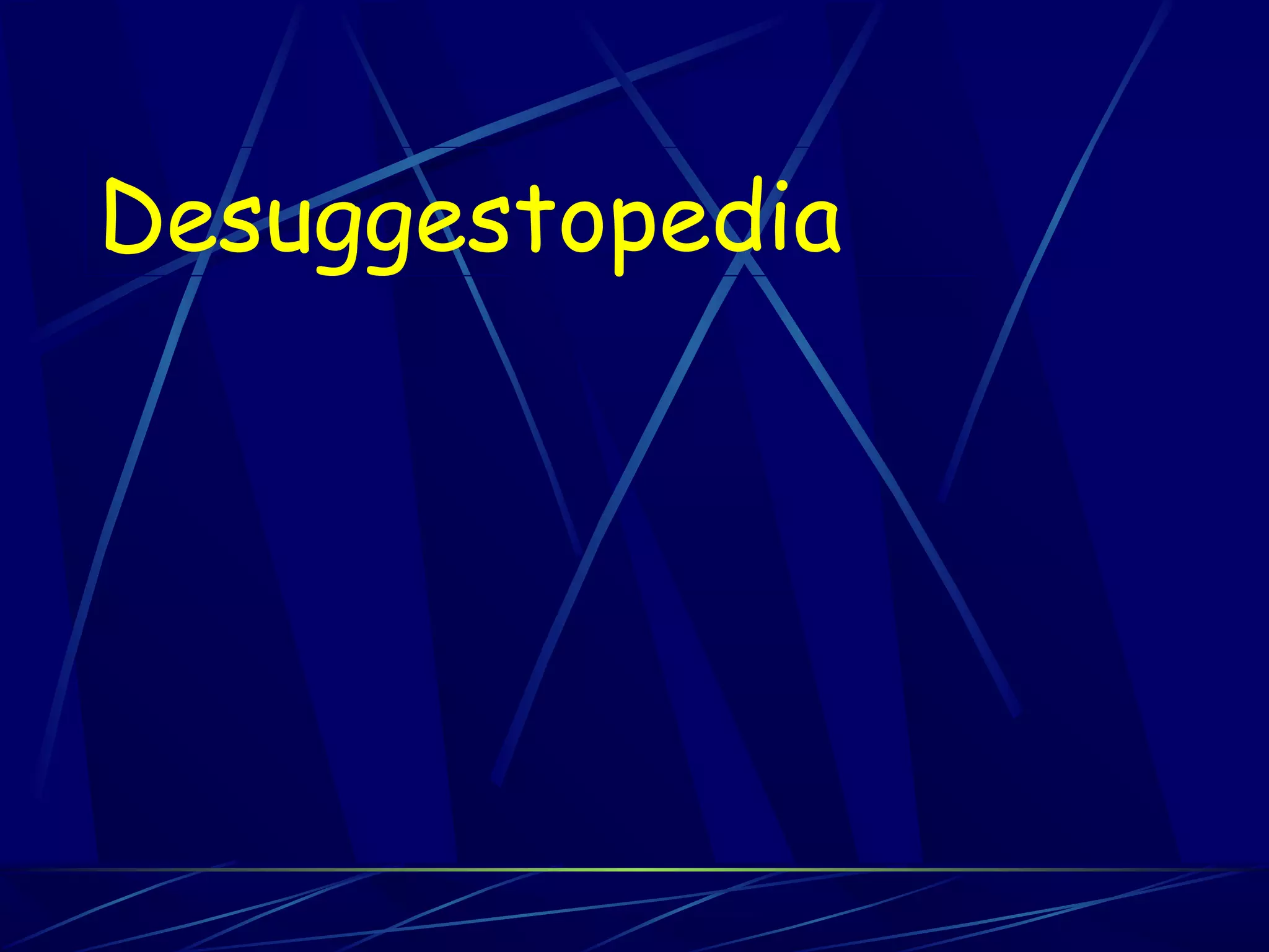 desuggestopedia | PPT