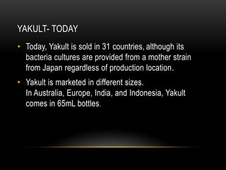 Yakult | PPTX