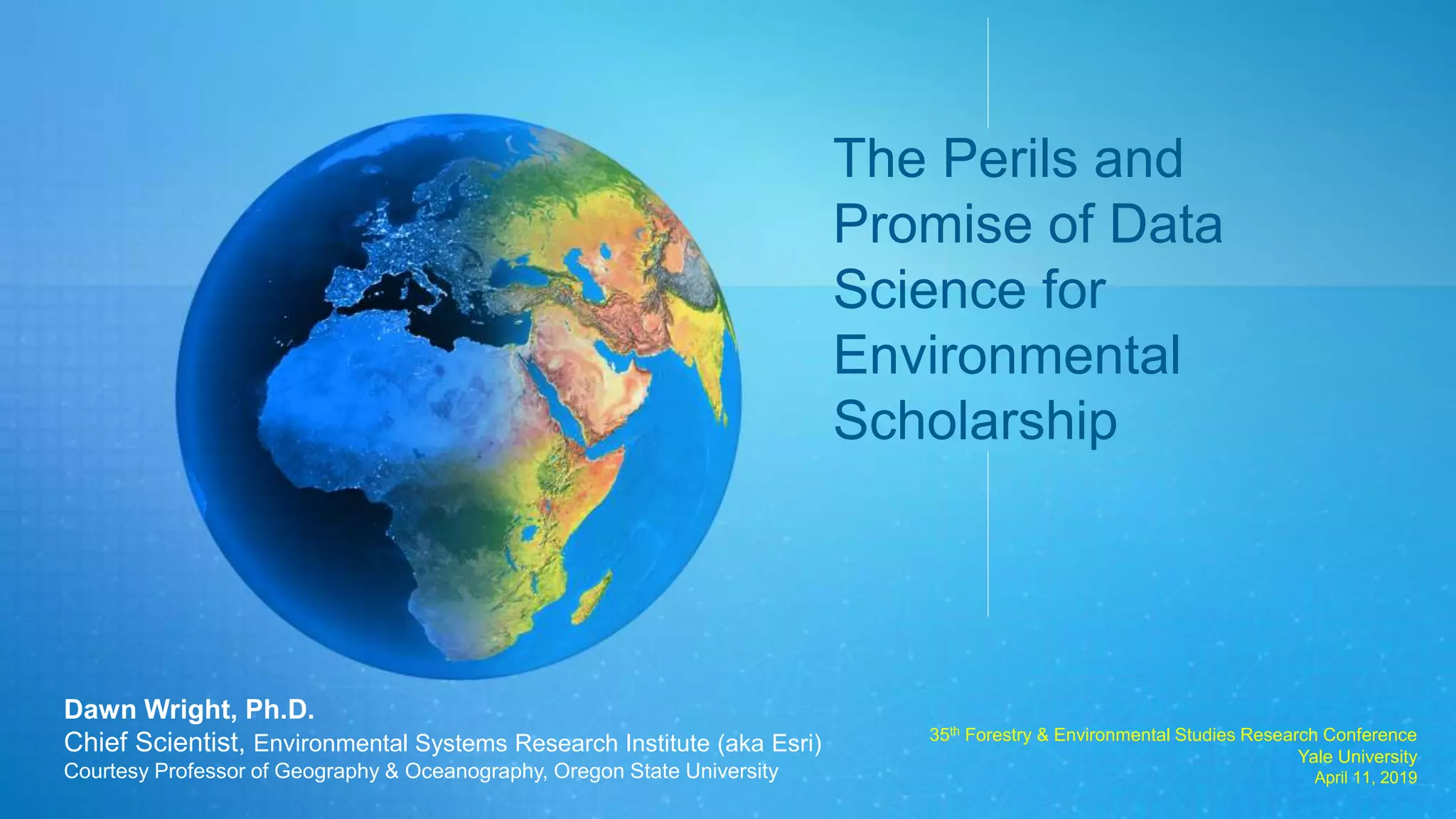 The Perils and Promise of Environmental Data Science | PPTX