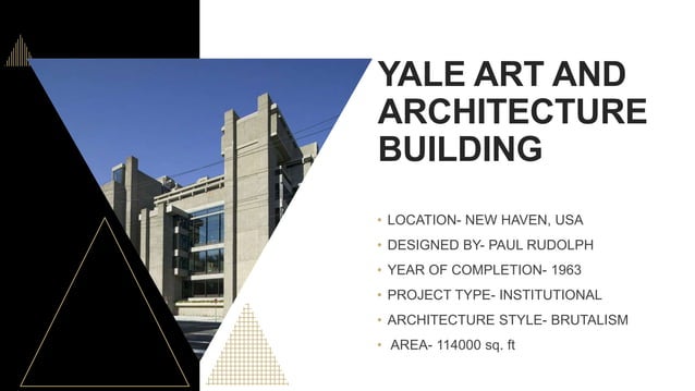 YALE ART & ARCHITECTURE BUILDING Paul Rudolph.pptx