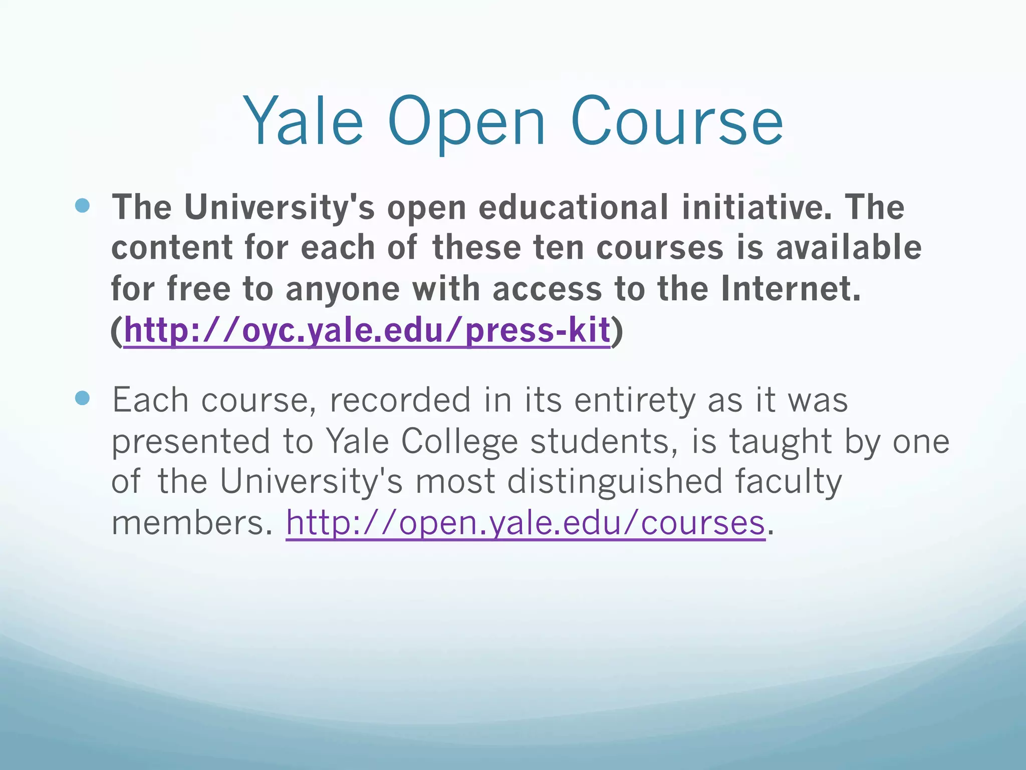 Yale Open Course and Open Sourse | PDF