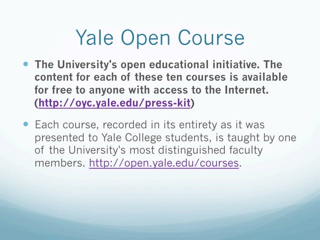 Yale Open Course and Open Sourse | PDF | Online Education | Education