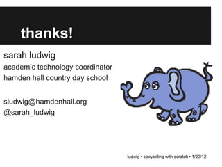 21st Century Storytelling with Scratch | PPT