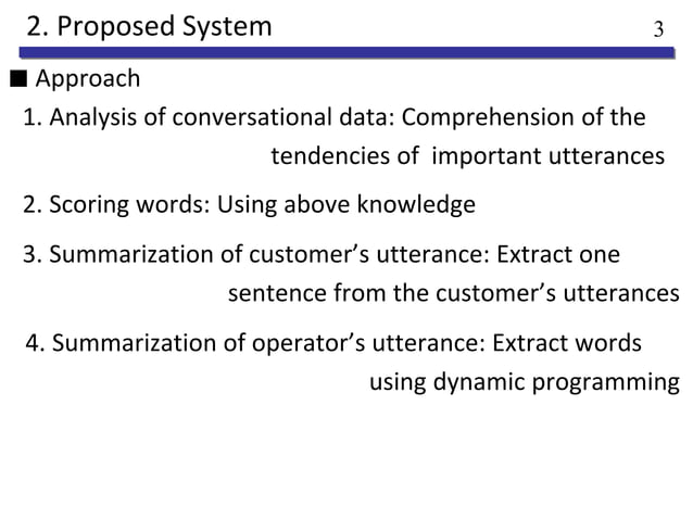 Response Summarizer: An Automatic Summarization System of Call Center Conversation | PPT