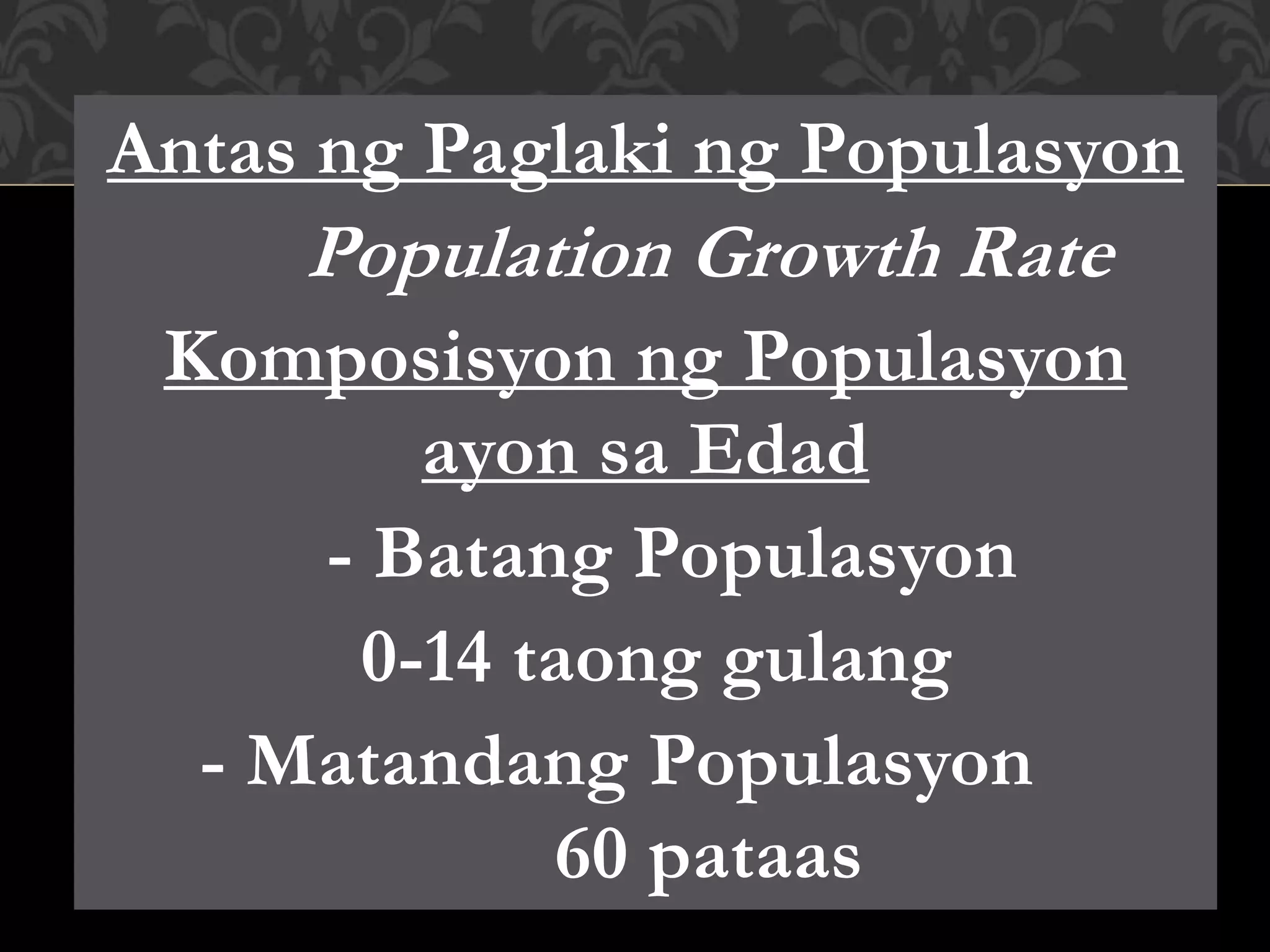 Yamang Tao, Populasyon, at Mga Indikasyon sa Pag-unlad | PPTX