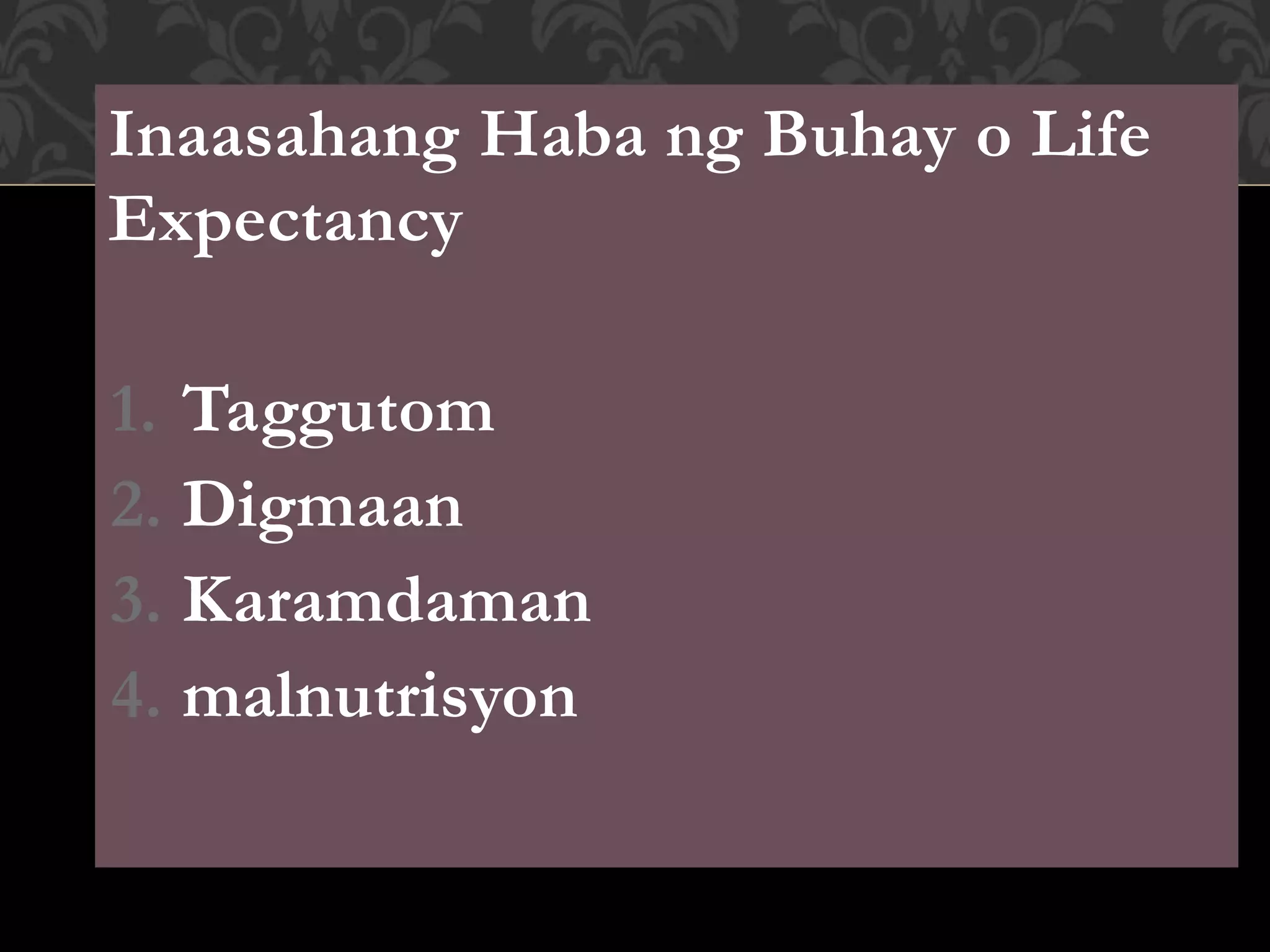 Yamang Tao, Populasyon, at Mga Indikasyon sa Pag-unlad | PPTX