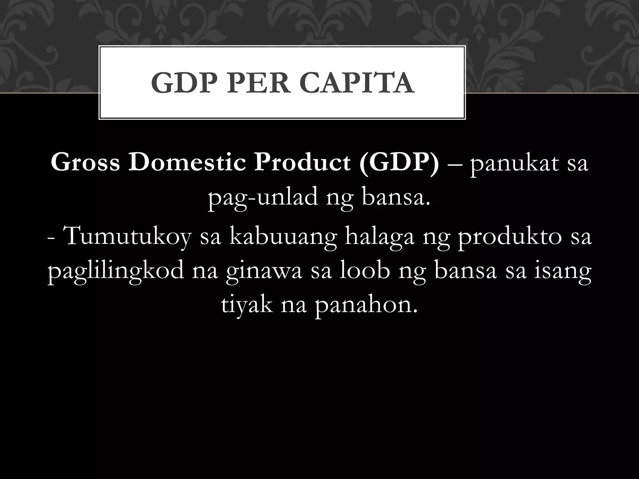 Yamang Tao, Populasyon, at Mga Indikasyon sa Pag-unlad | PPTX