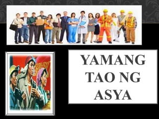 Yamang Tao, Populasyon, at Mga Indikasyon sa Pag-unlad | PPTX