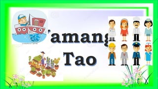 Yamang tao | PPTX