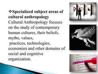 Area of Cultural Anthropology | PPTX