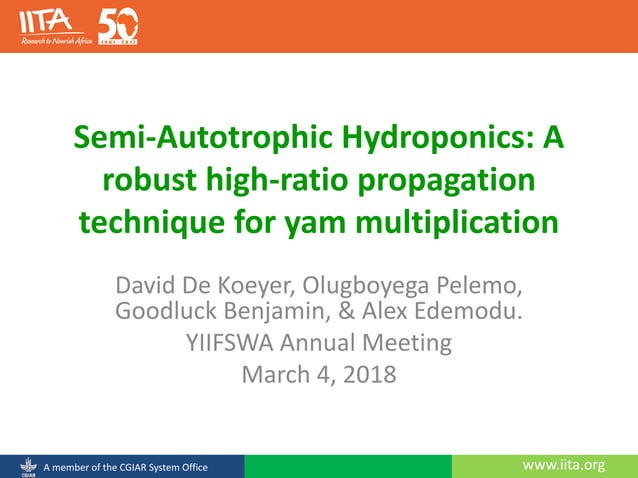 Semi-Autotrophic Hydroponics: A robust high-ratio propagation technique ...