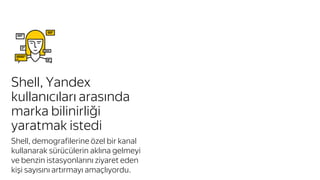 Shell & Yandex Navigasyon Case Study | PDF