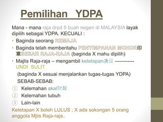 Yang di pertuan agong | PPTX