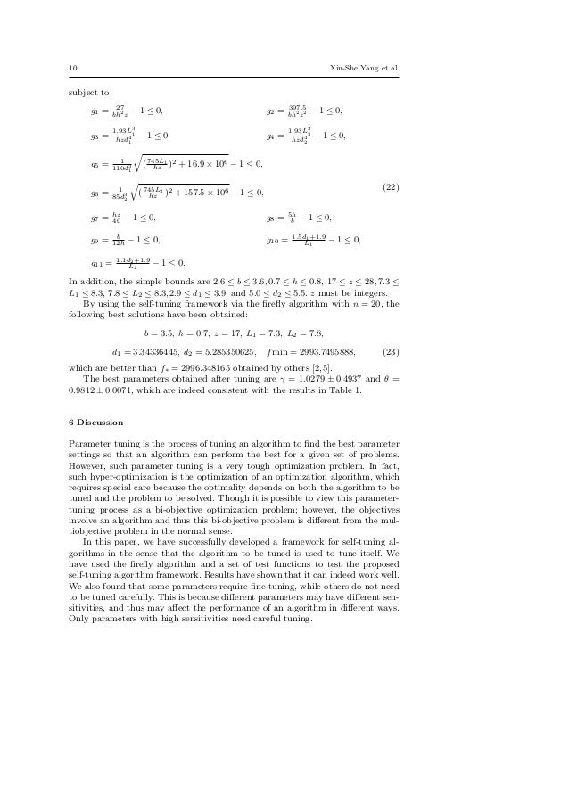 A Framework For Self Tuning Optimization Algorithm