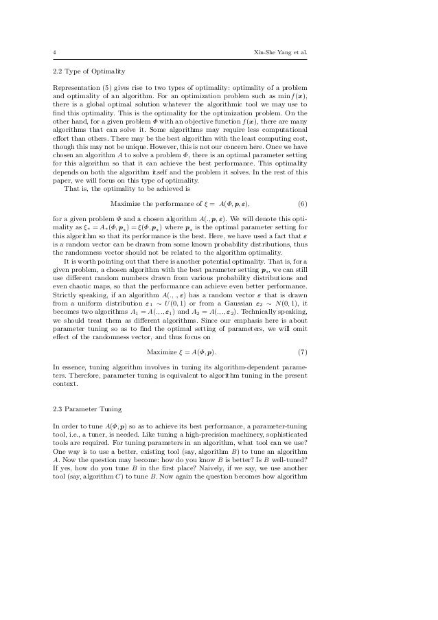 A Framework For Self Tuning Optimization Algorithm