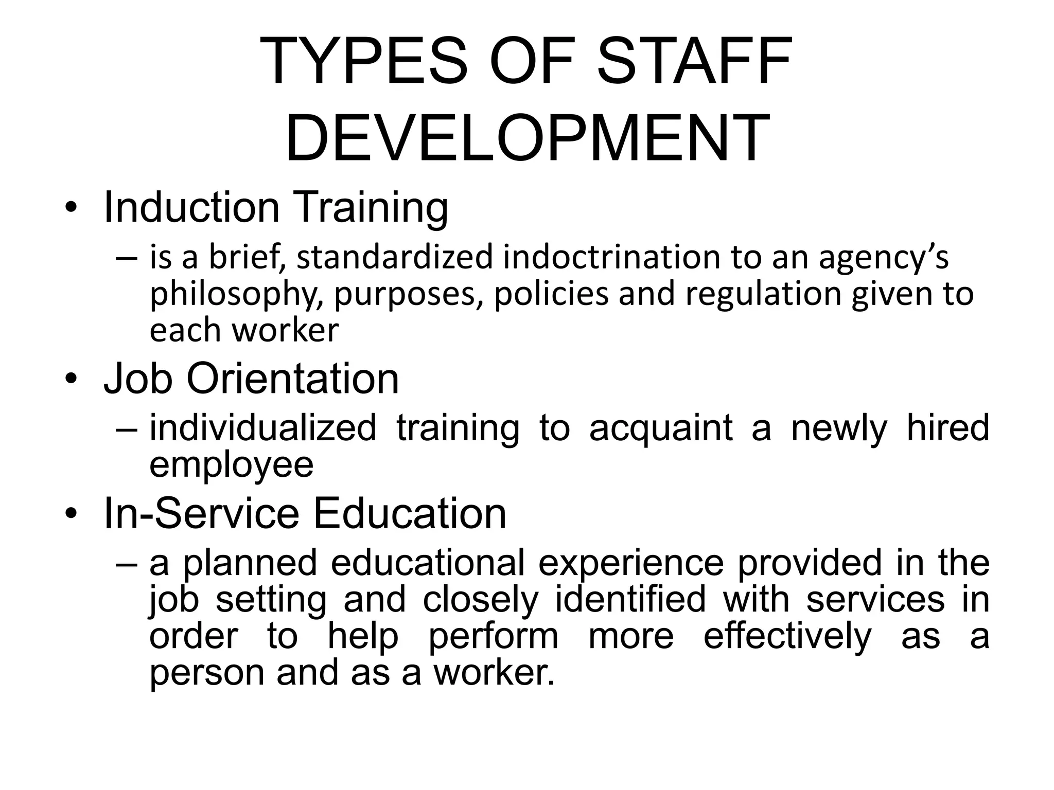 STAFF DEVELOPMENT IN NURSING | PPTX